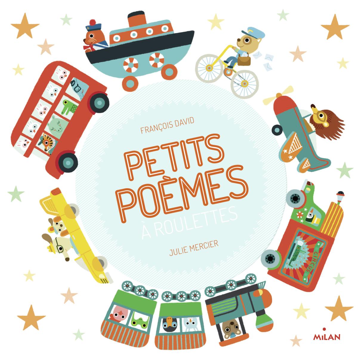 PETITS POÈMES À ROULETTES – François David